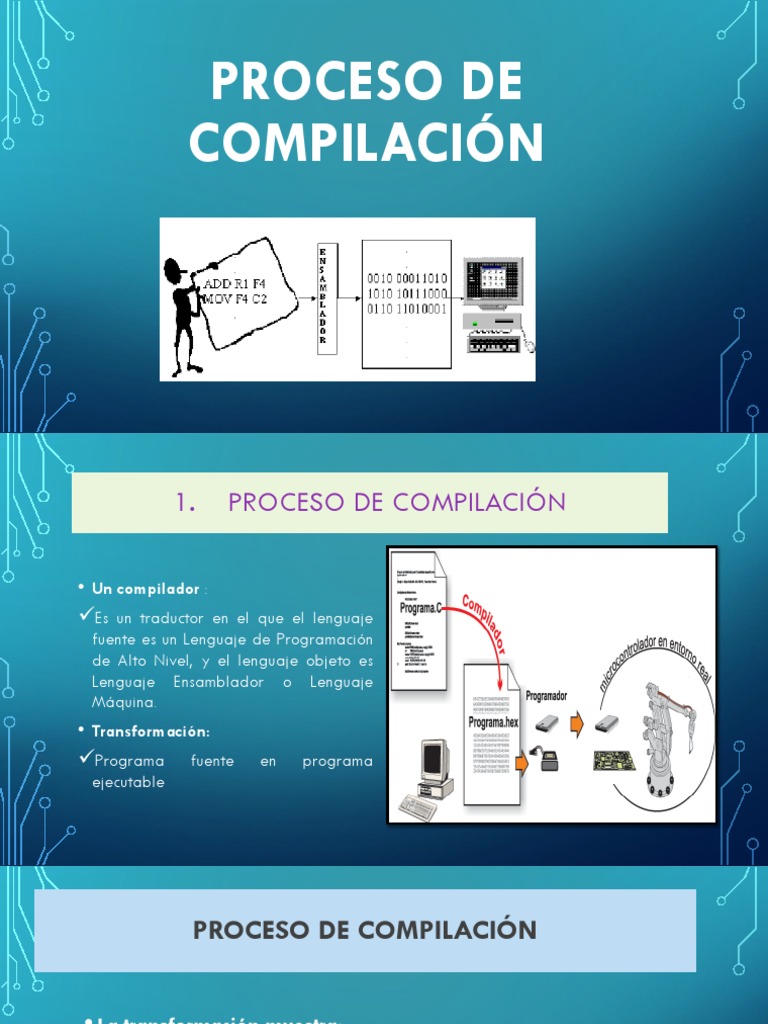 proceso de compilacion.pptx | Compilador | Lenguaje de programación proceso de compilacion.pptx | Compilador | Lenguaje de programación