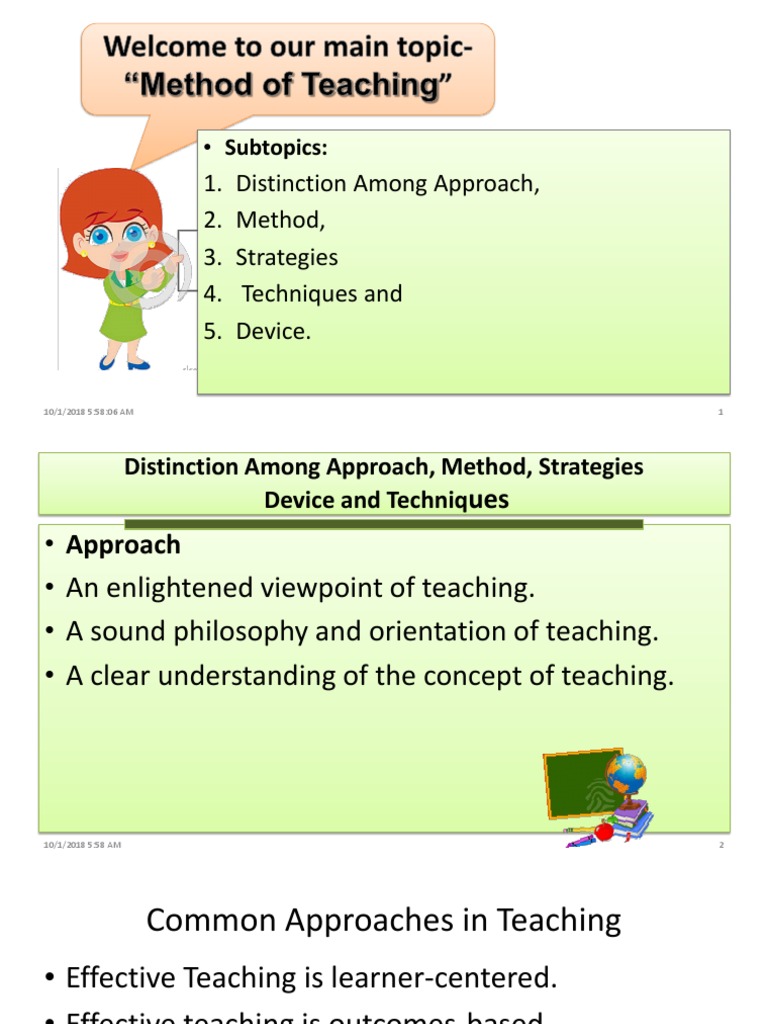 Distinction Among Approach, 2. Method, 3. Strategies 4. Techniques and ...