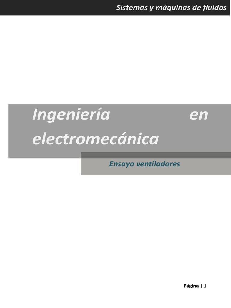 Ensayo Ventiladores | PDF | Ingeniería mecánica | Gases
