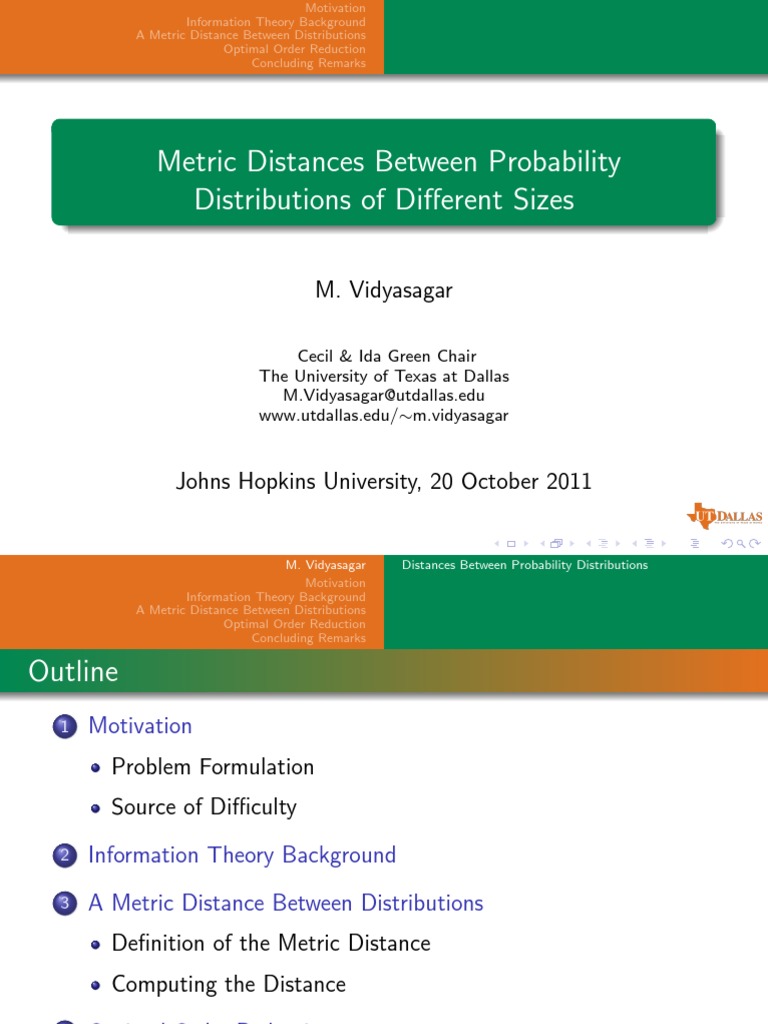 Metric Distances Between Probability Distributions of Different Sizes ...