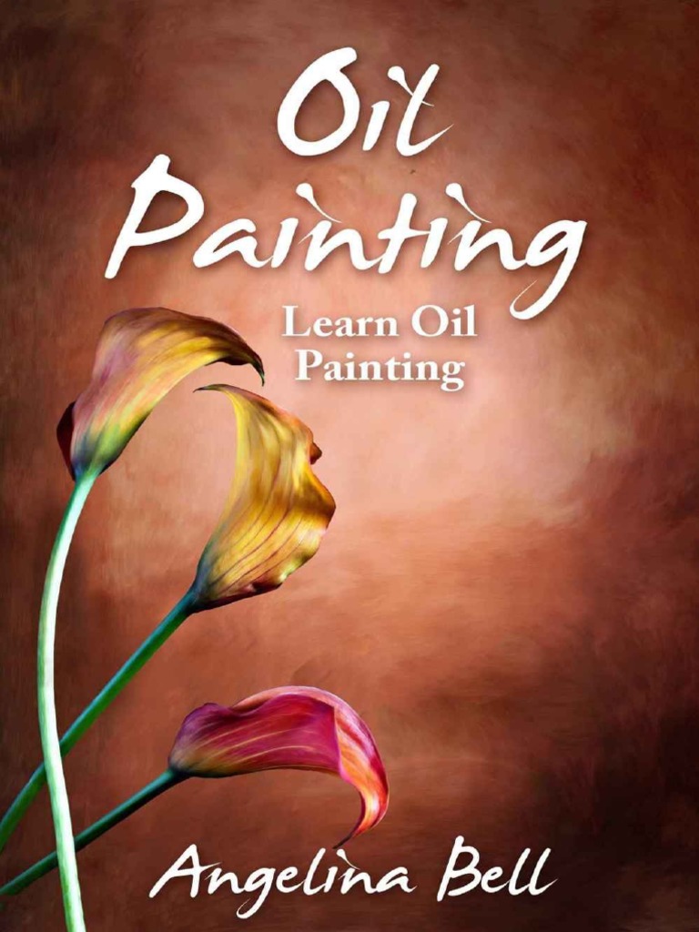 Bell - Angelina Oil Painting - Learn Oil Painting FAST - Learn The ...