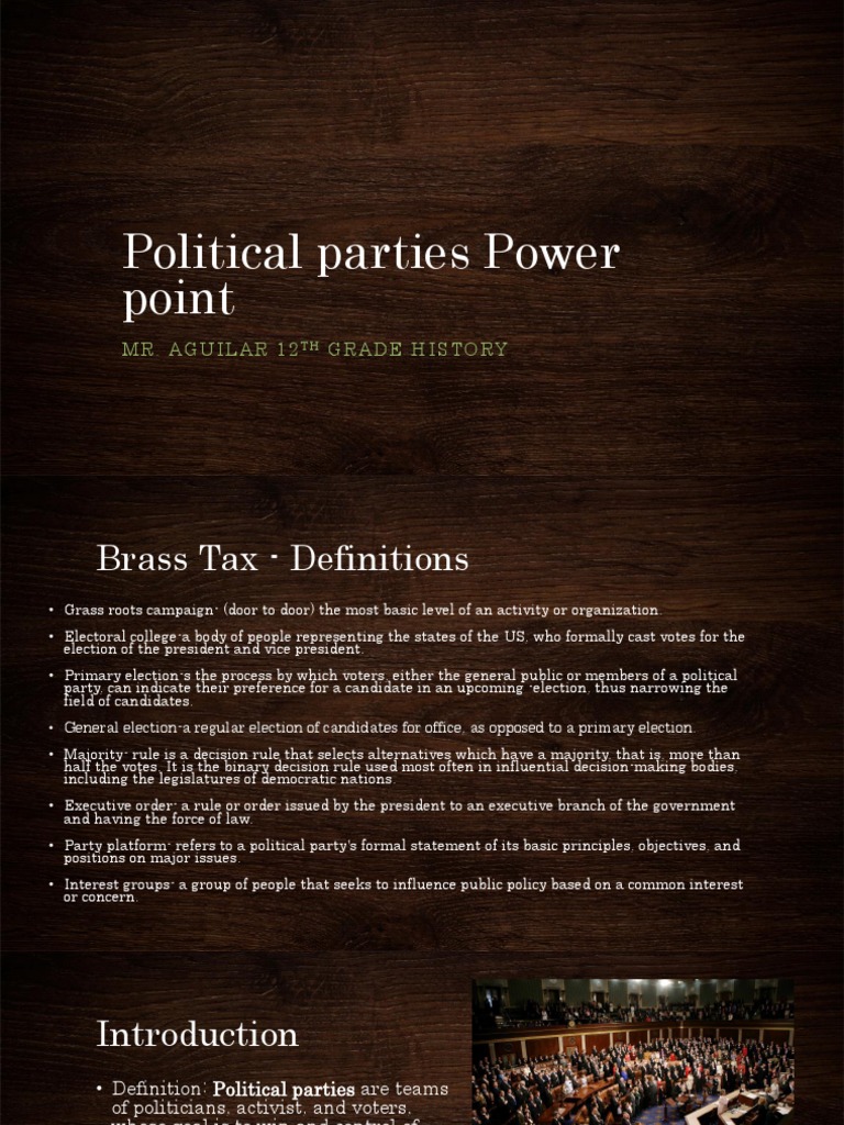 Political Parties Power Point: Mr. Aguilar 12 Grade History | PDF ...
