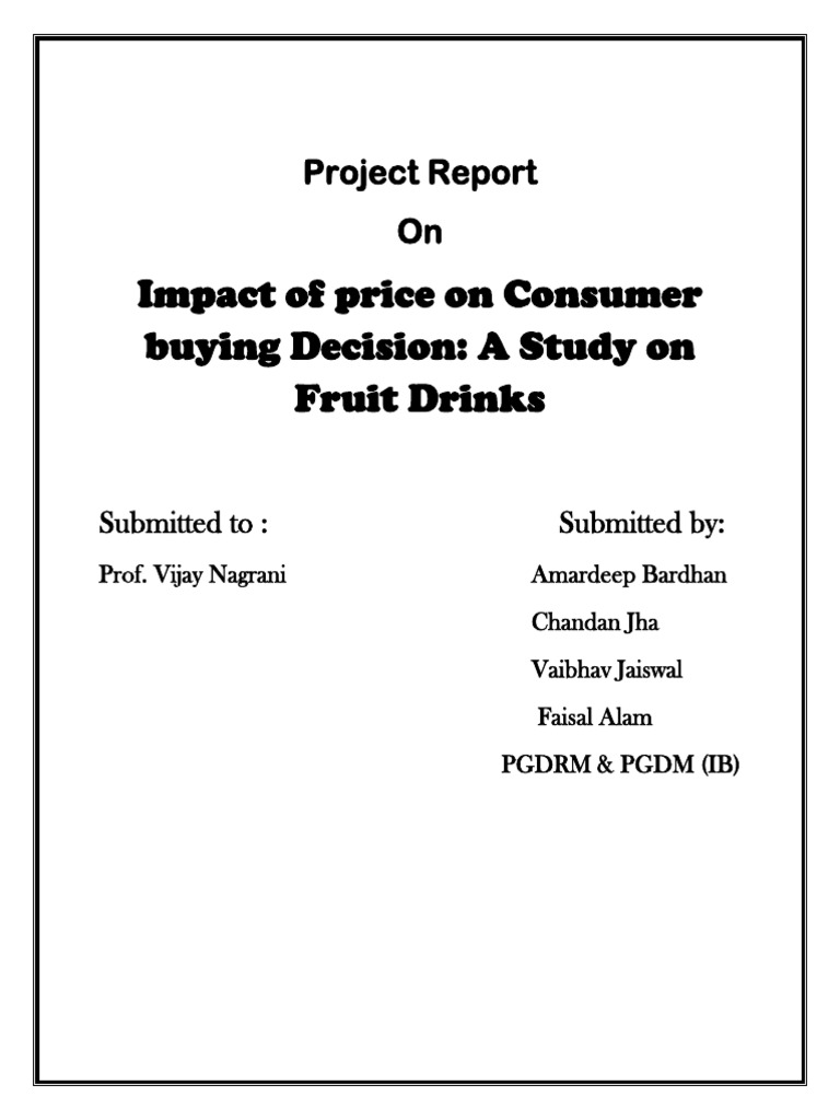 Impact of Price On Consumer Buying Decision: A Study On Fruit Drinks | PDF