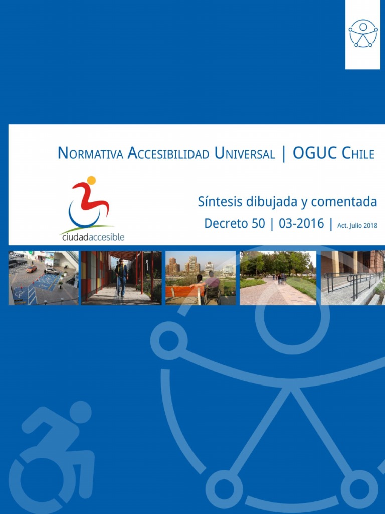 Normativa de Accesibilidad Universal Dibujada y Comentada D50 y DDU OGUC Chile Ciudad Accesible ...