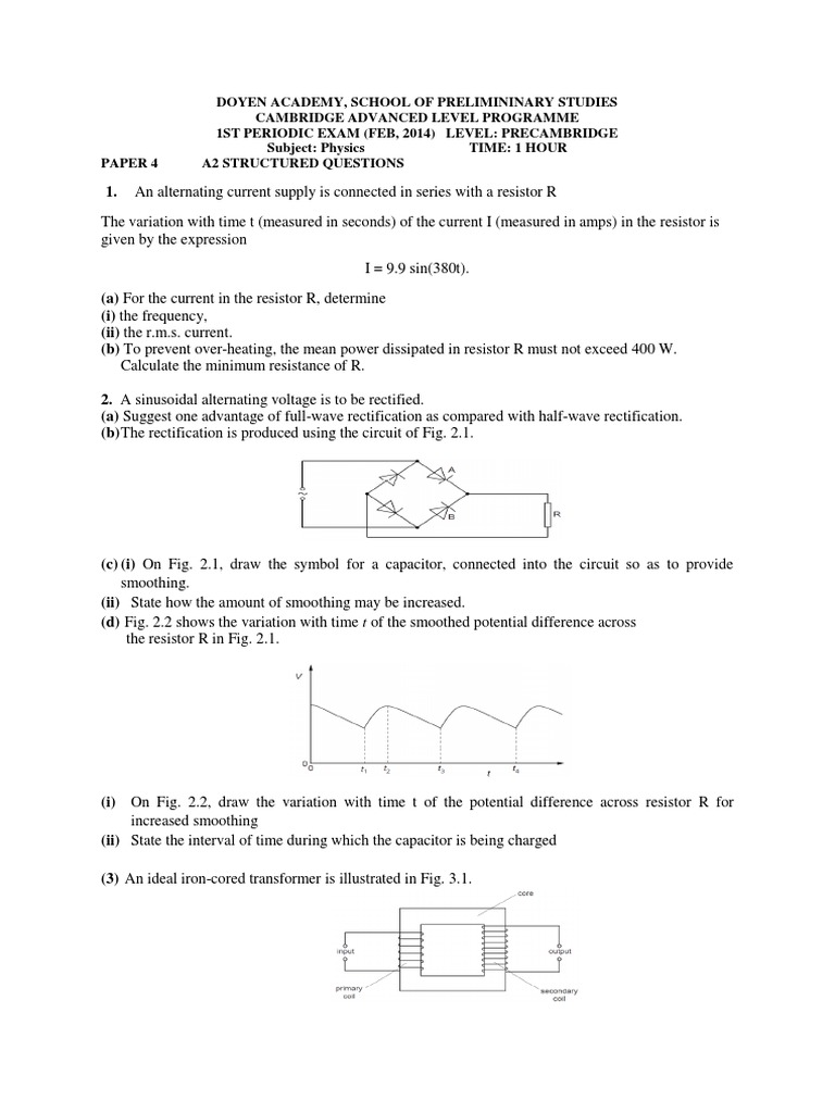The Variation With Time T (Measured in Seconds) of The Current I ...