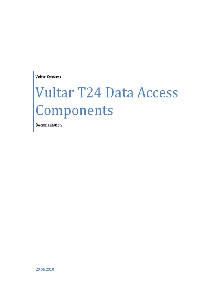 Vultar T24 Data Access Components | PDF | Microsoft Sql Server | Subroutine