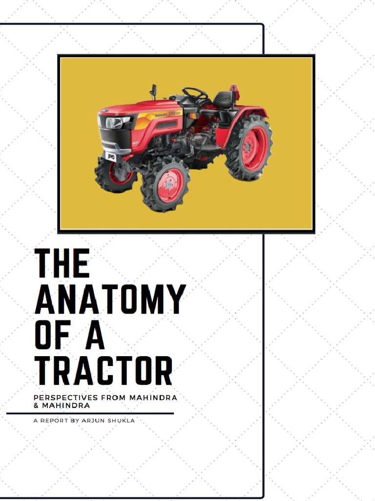 The Anatomy of A Tractor | PDF | Internal Combustion Engine | Piston
