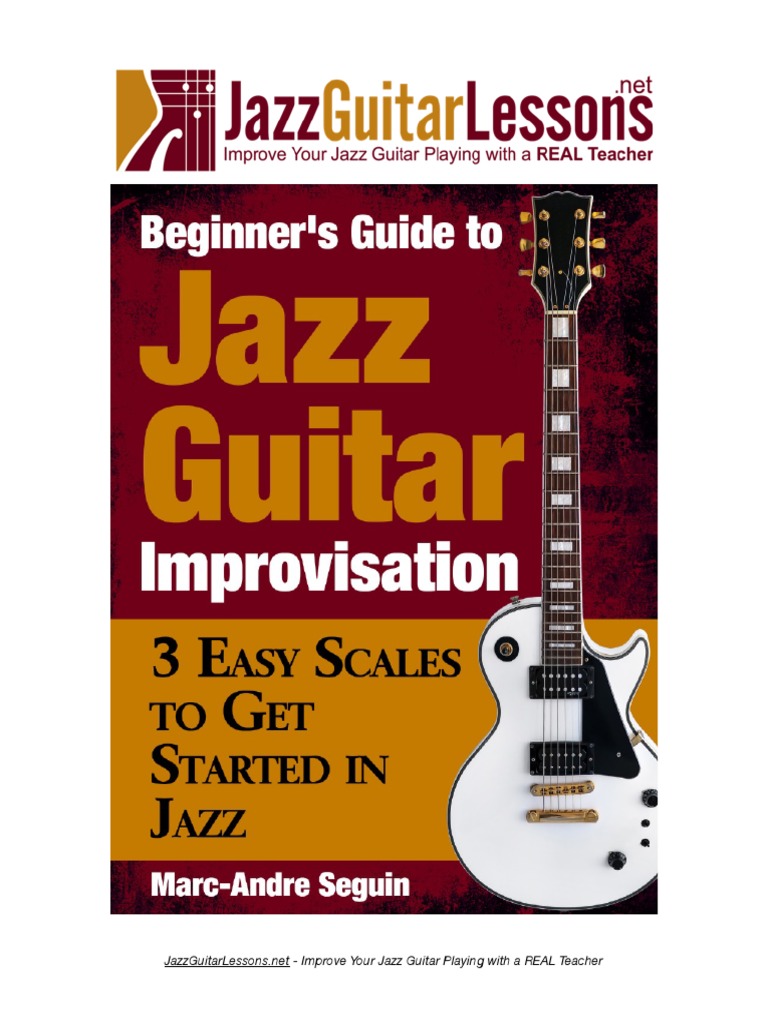 Beginner S Guide To Jazz Guitar Improv PDF | PDF