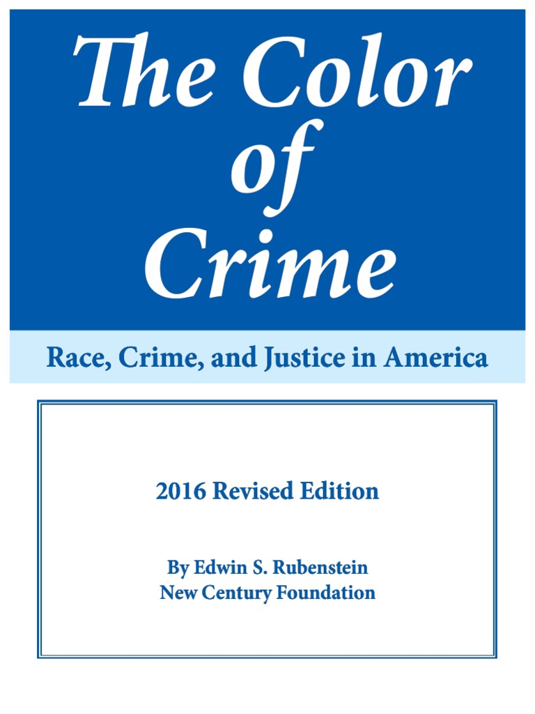 The Color of Crime | PDF | Violent Crime | Race And Ethnicity In The ...