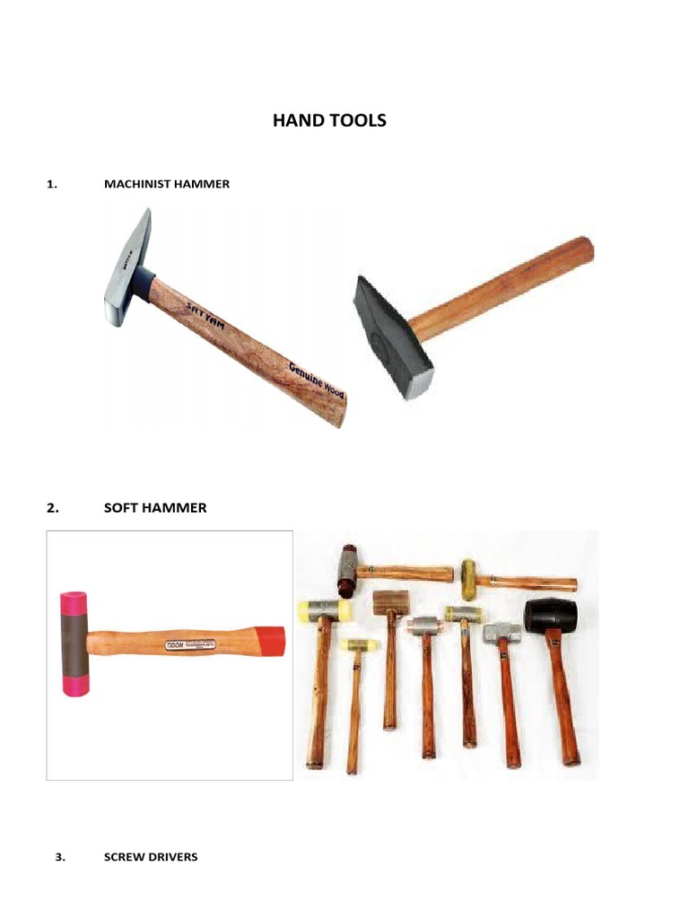 Hand Tools: 1. Machinist Hammer | PDF | Home & Garden | History