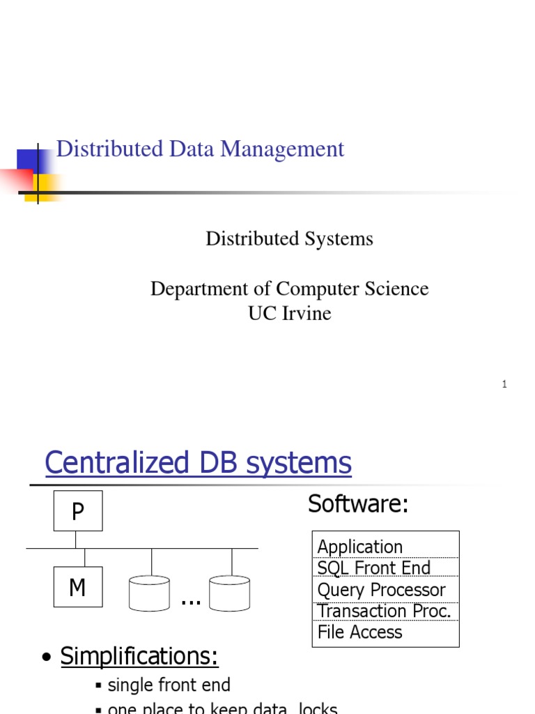 Distributed Data Management: Distributed Systems Department of Computer Science UC Irvine | PDF ...