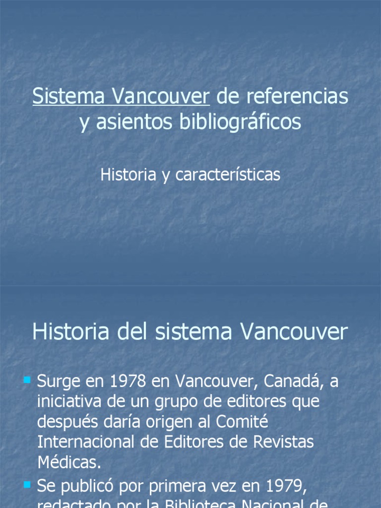 9. SISTEMA VANCOUVER EN REFERENCIAS BIBLIOGRAFICAS! 1.pptx ...