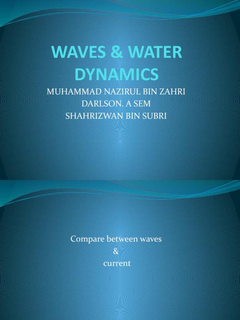 Comparing Waves and Currents | PDF | Waves | Wavelength