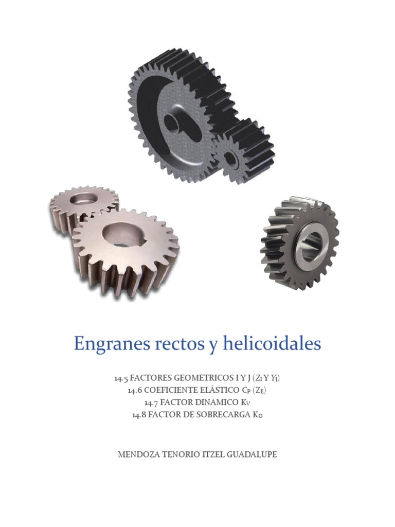 Tipos de Engranajes: Rectos y Helicoidales | PDF | Hélice | Engranaje
