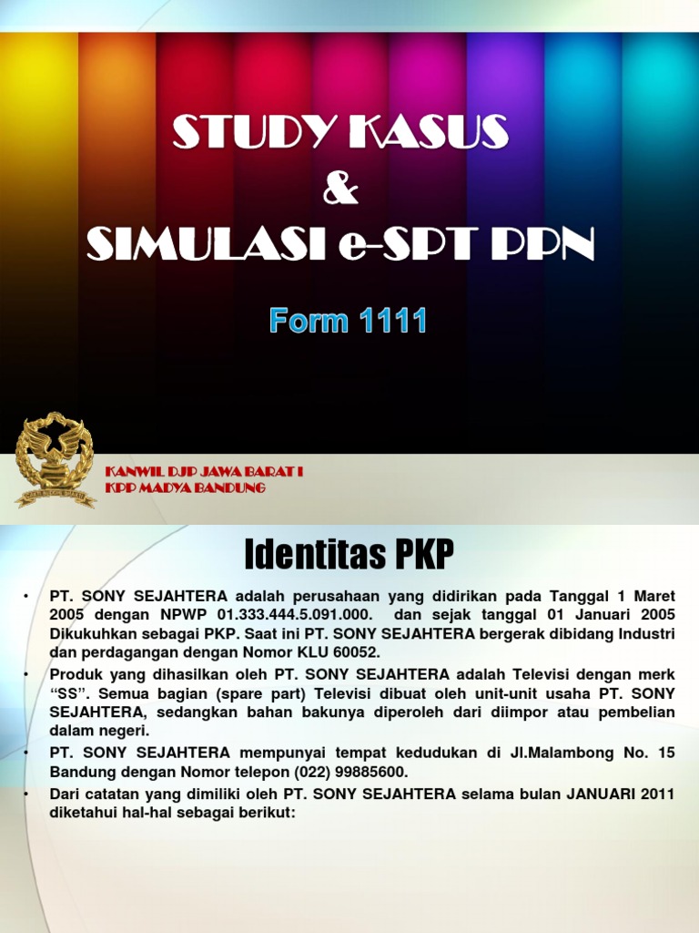 Simulasi e-SPT PPN PT Sony Sejahtera | PDF