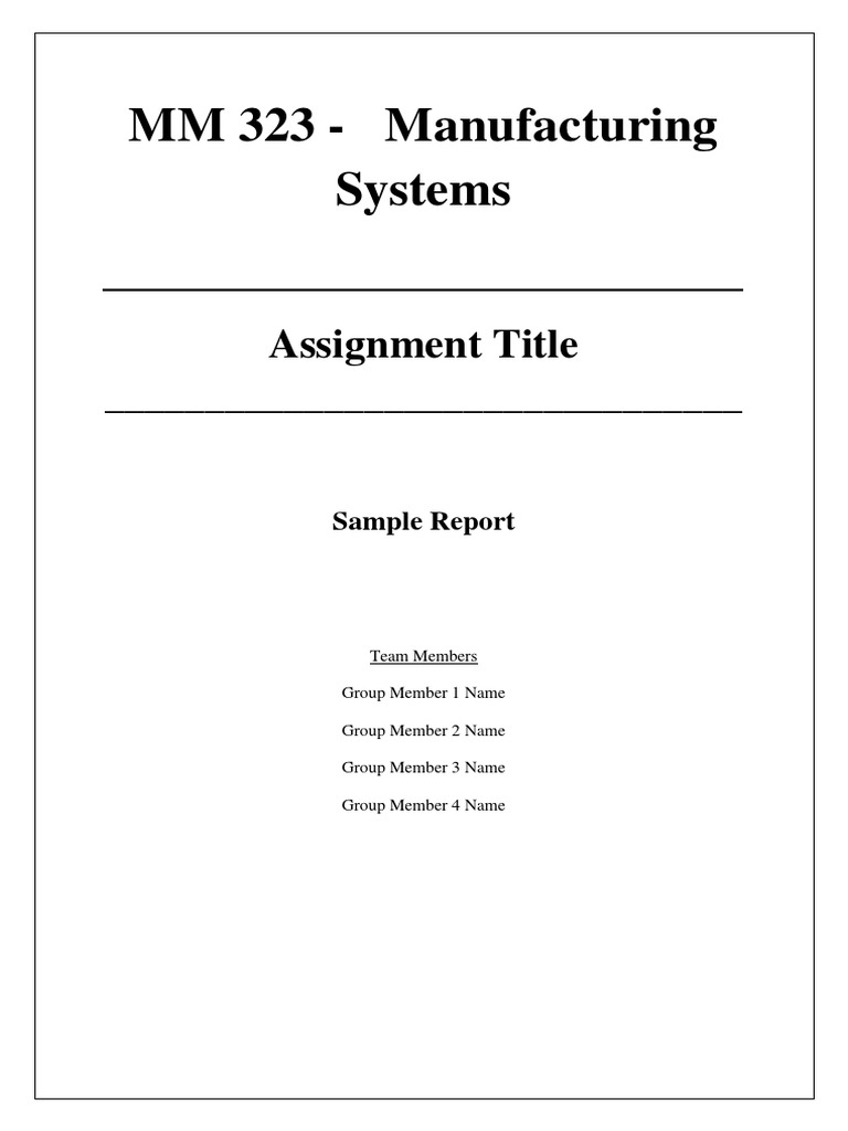 MM323 Manufacturing Systems Assignment Report | PDF | Energy And Resource