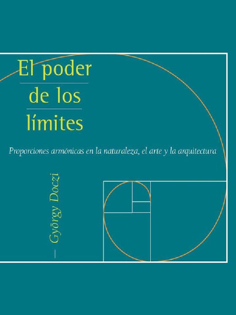 Gyorgy Doczi - El Poder de Los Límites | PDF
