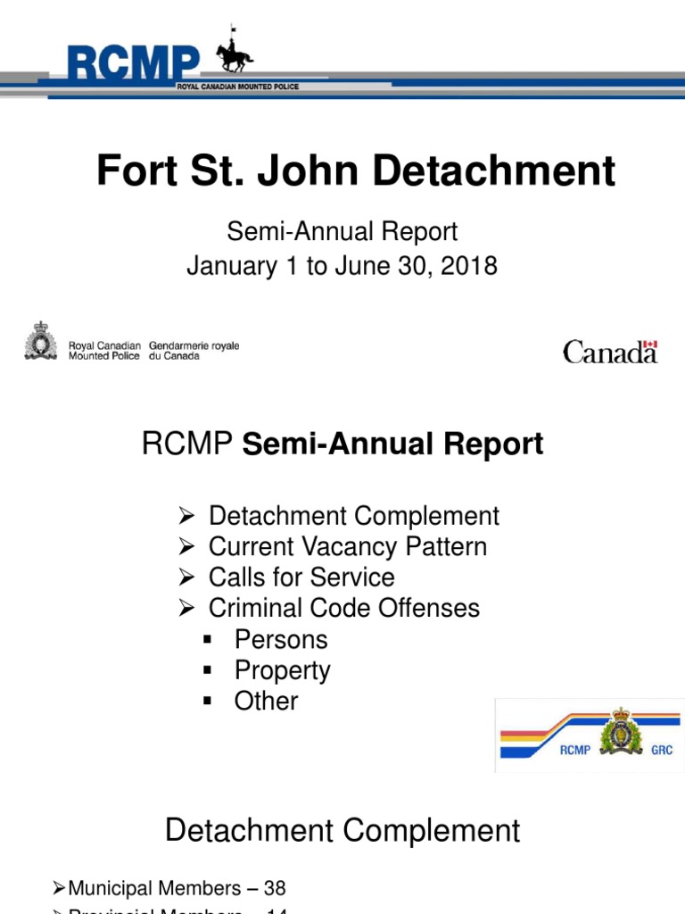 Fort St. John RCMP 2018 Semi-Annual Report, January 1 - June 30, 2018 ...