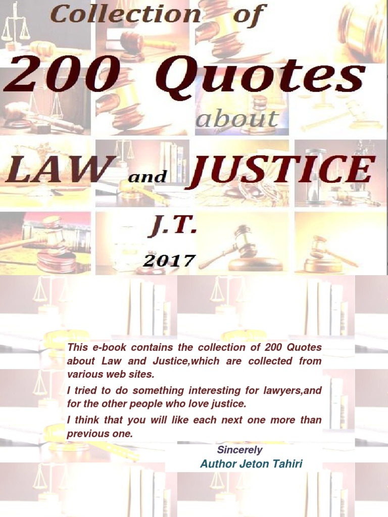 Collection of 200 Quotes About Law and Justice | PDF | Liberty | Justice