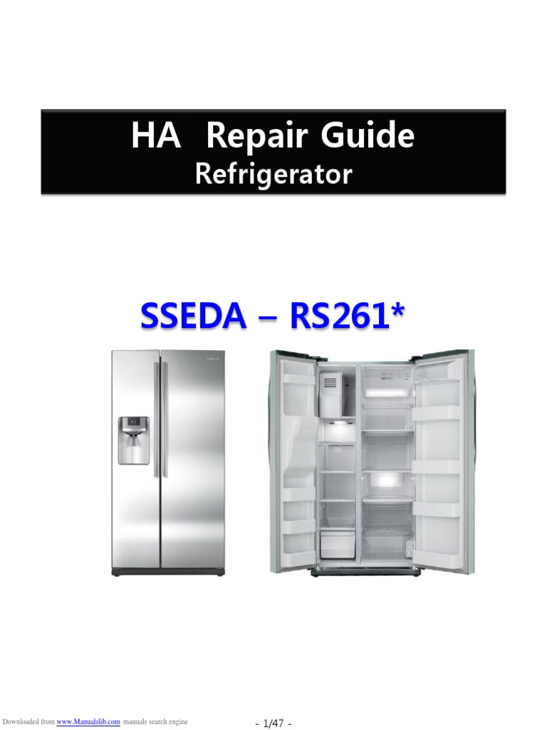 SSEDA-RS261* Refrigerator Repair Guide: Troubleshooting No Ice, No ...