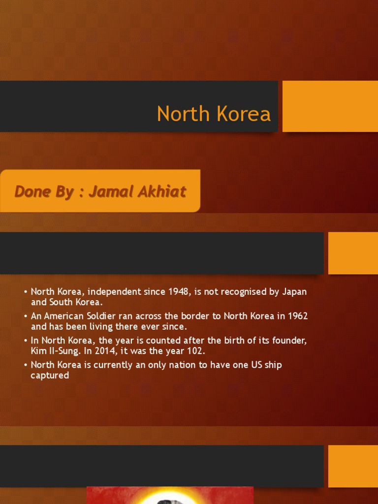 Presentation About North Korea | PDF | North Korea | World Politics