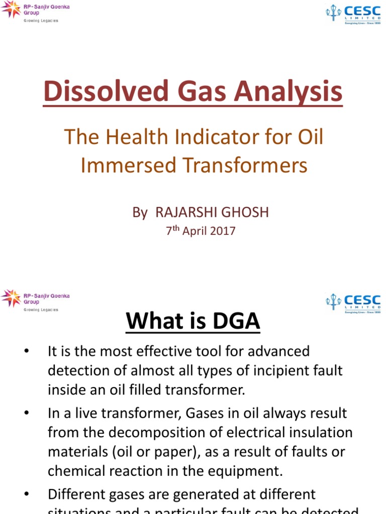 Dissolved Gas Analysis: The Health Indicator For Oil Immersed ...