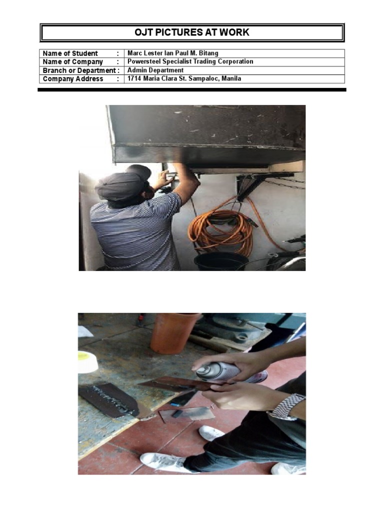 Ojt Pictures at Work: Name of Student: Name of Company: Branch or ...