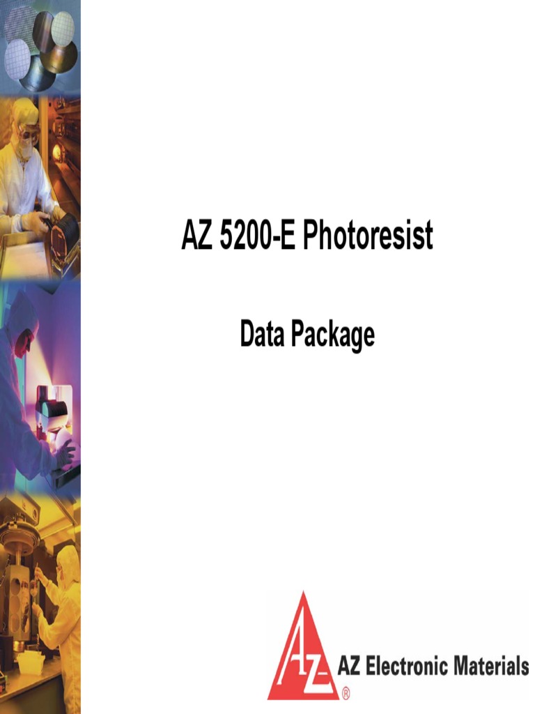 Characterization Data and Processing Guidelines for AZ 5200-E ...