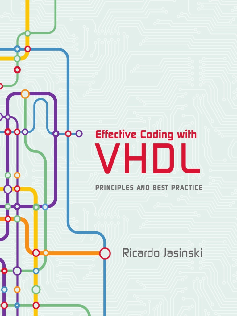 Ricardo Jasinski-Effective Coding With VHDL (2016) PDF | PDF | Vhdl | Subroutine