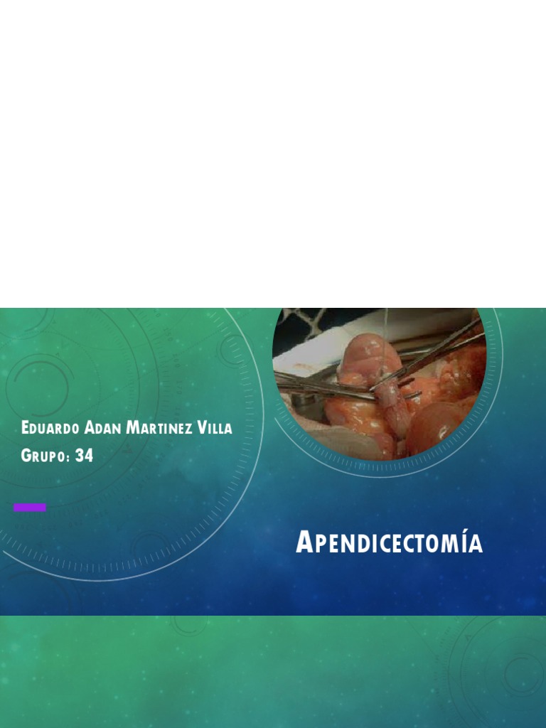 APENDICECTOMÍA | PDF | Gastroenterología | Tratamientos médicos