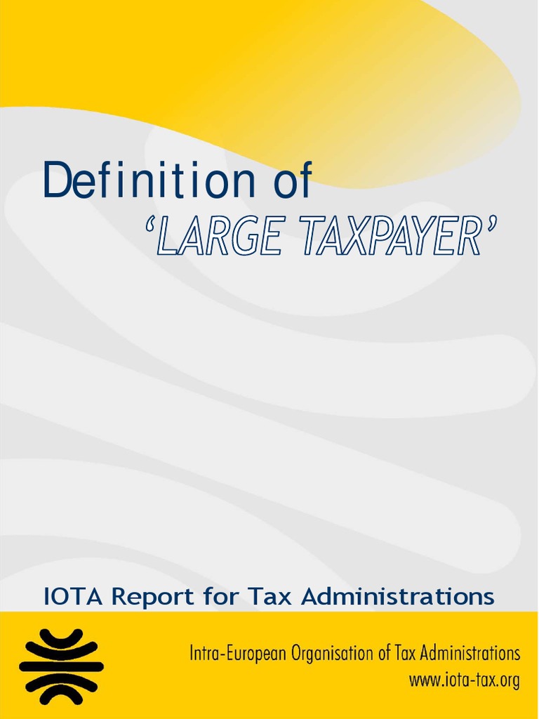 Definition of Large Taxpayer | PDF | Revenue | Taxes