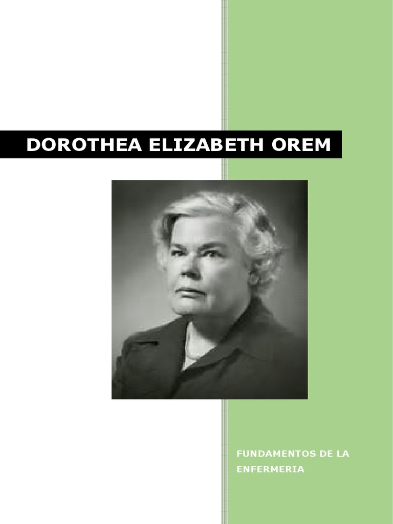Dorothea Elizabeth Orem | PDF | Enfermería | Bienestar