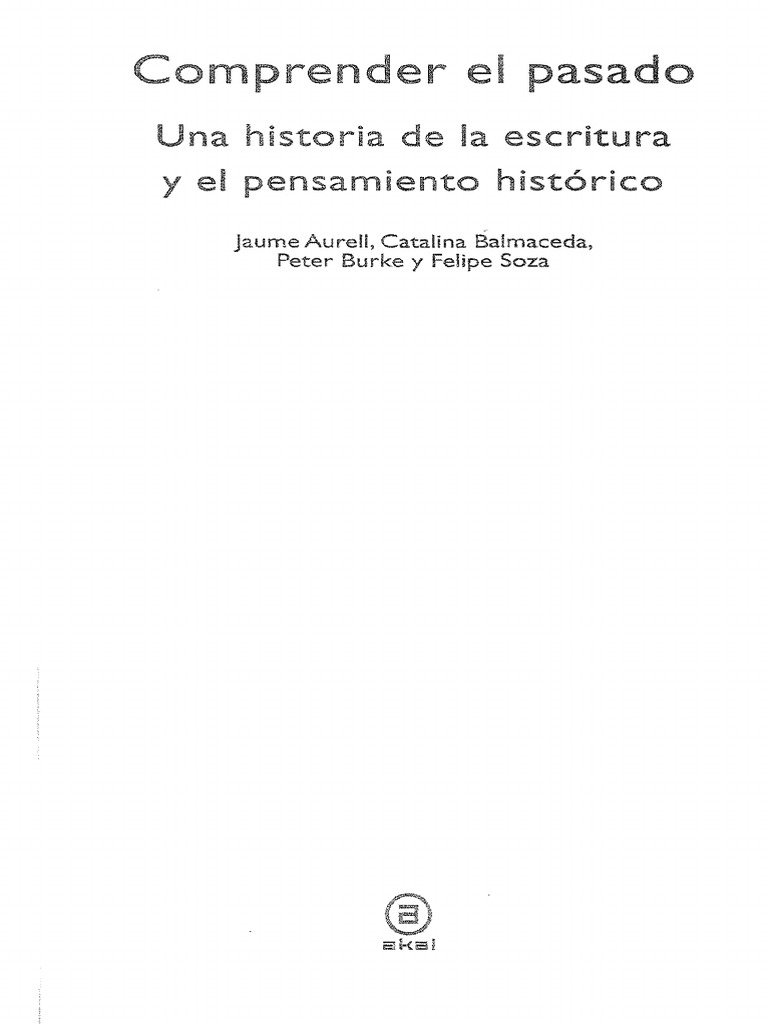 Aurell, Comprender El Pasado | PDF | Era de iluminacion | Historiografía