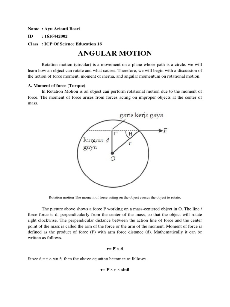 Angular Motion: Name: Ayu Arianti Basri ID: 1616442002 Class: ICP of ...