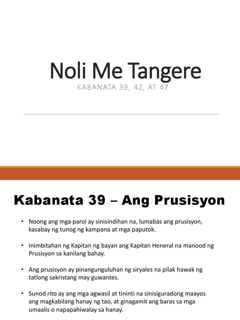 Noli - Kabanata 39, 42, at 47 | PDF