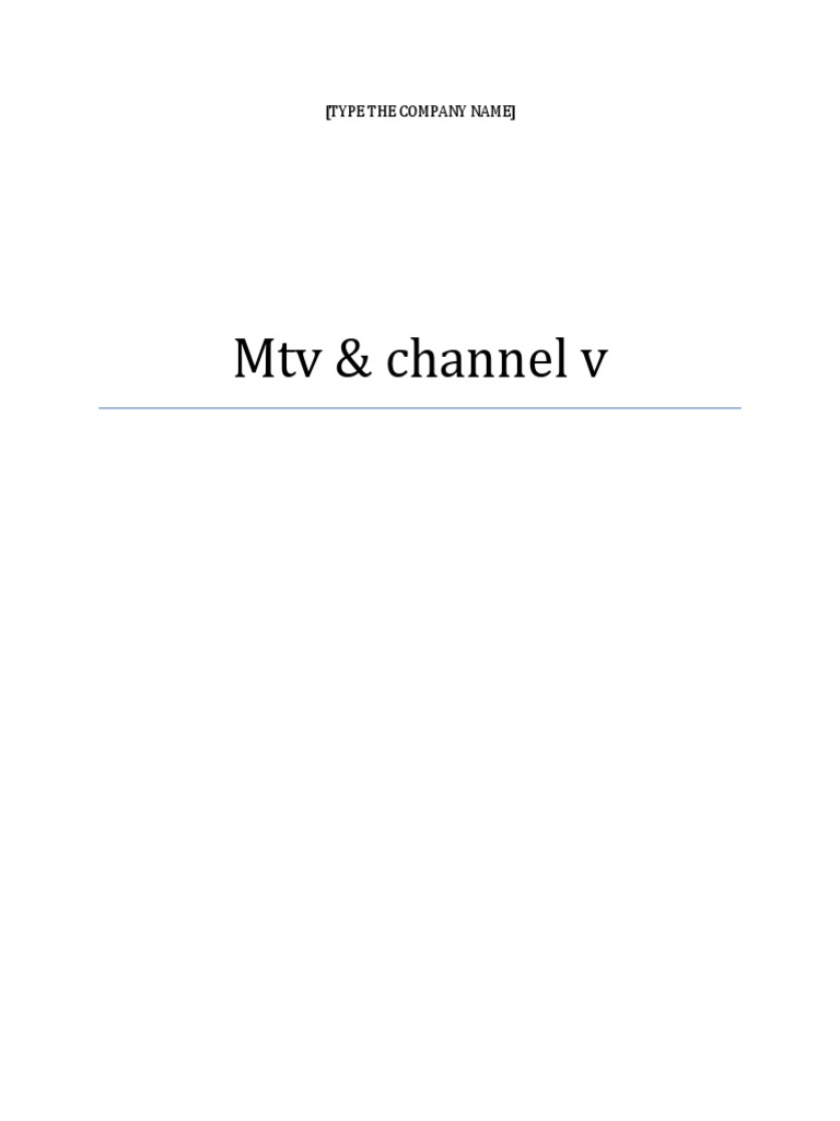 MTV & Channel V: (Type The Company Name) | PDF | Mtv | Broadcasting