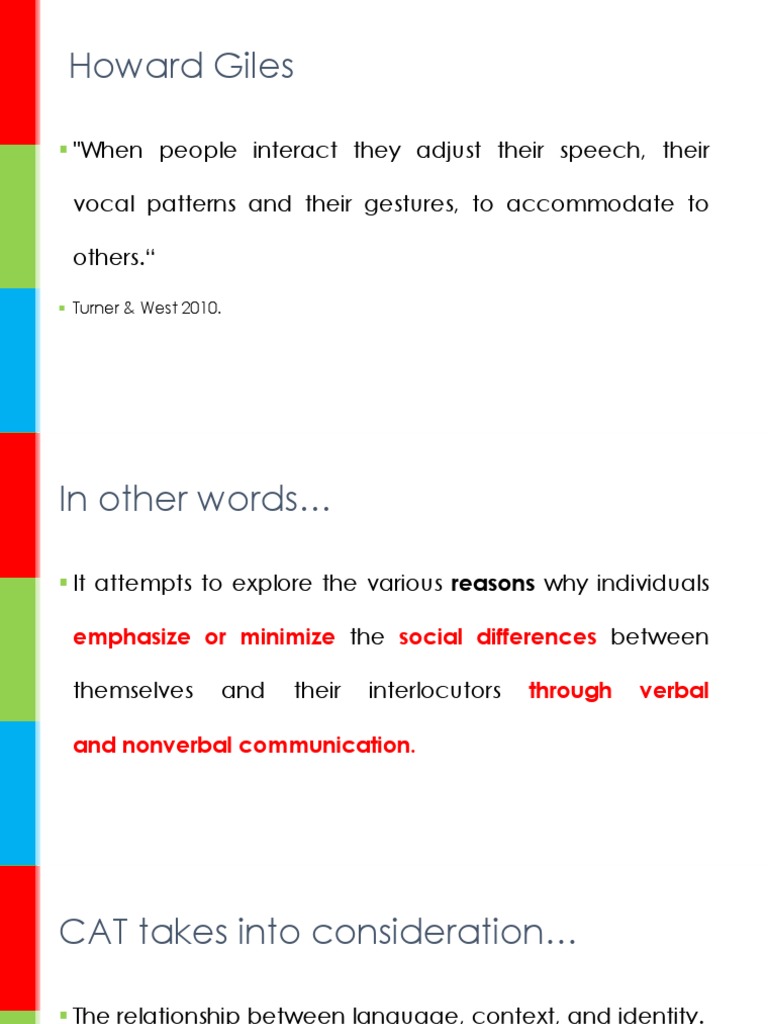 Communication Accommodation Theory: An Overview of Its Main Concepts of ...