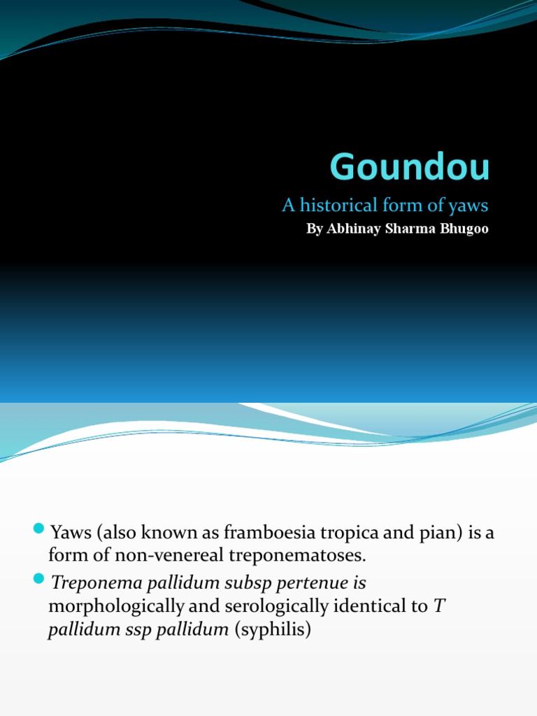 Goundou: A Historical Form of Yaws | PDF | Medical Specialties ...