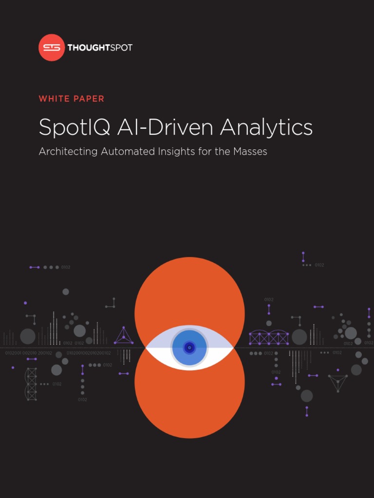 ThoughtSpot SpotIQ AI Driven Analytics White Paper PDF | PDF | Artificial Intelligence ...