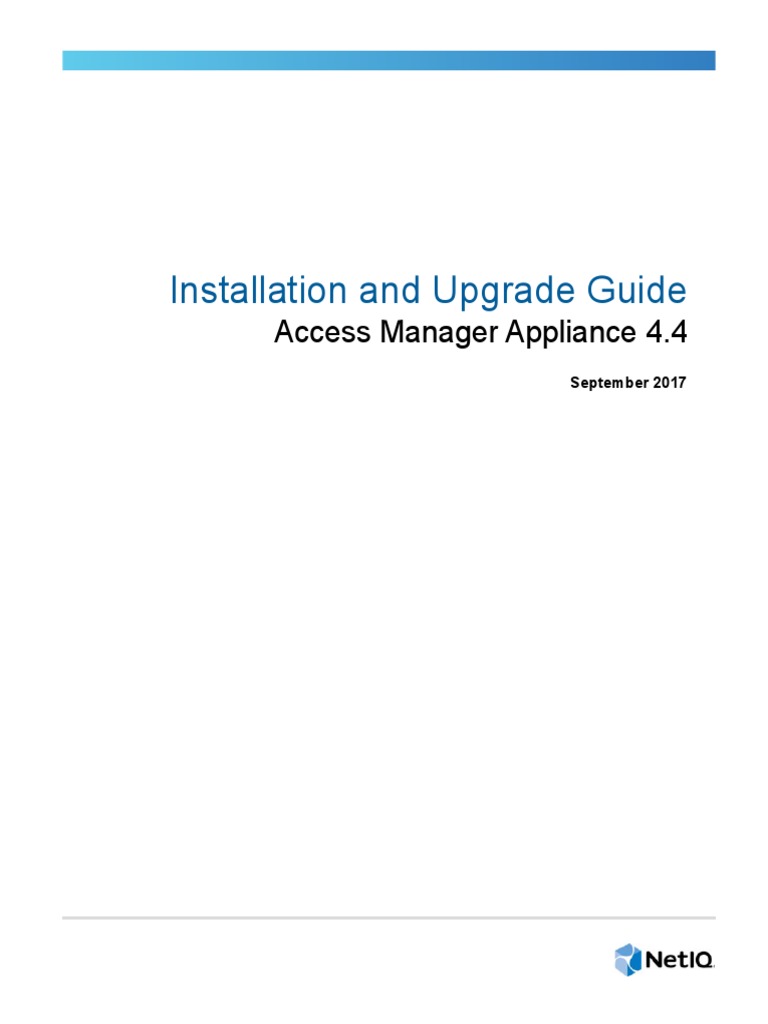 Installation and Upgrade Guide: Access Manager Appliance 4.4 | PDF ...