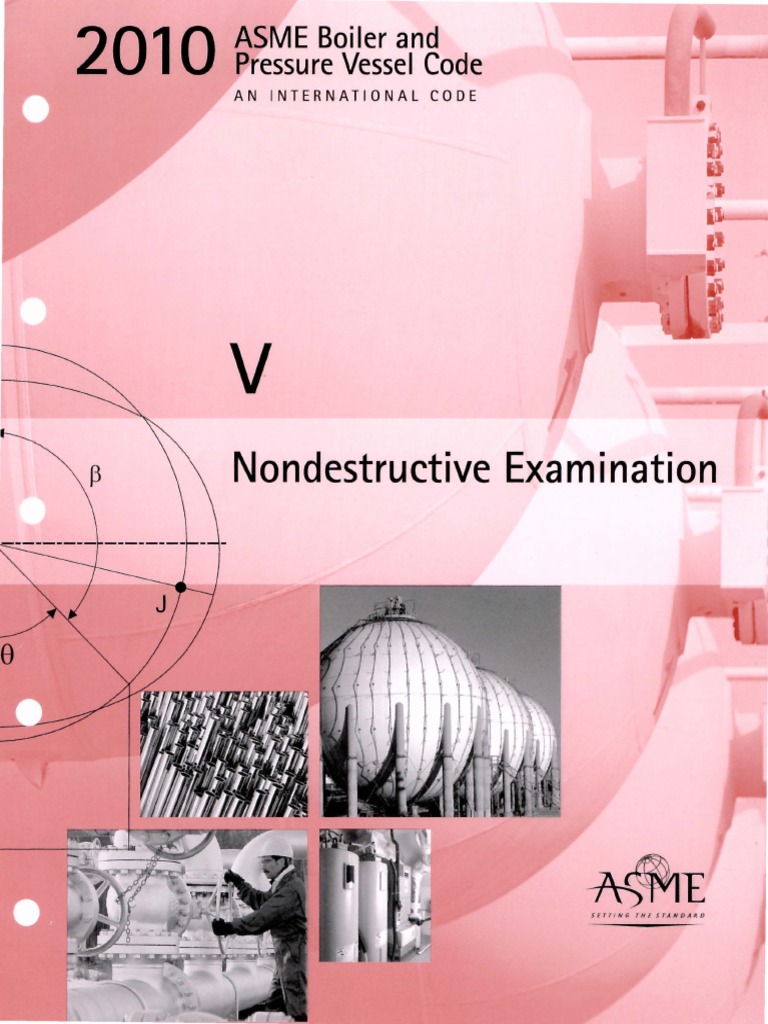 Nondestructive Examination: ASME Boiler and Pressure Vessel Code | PDF