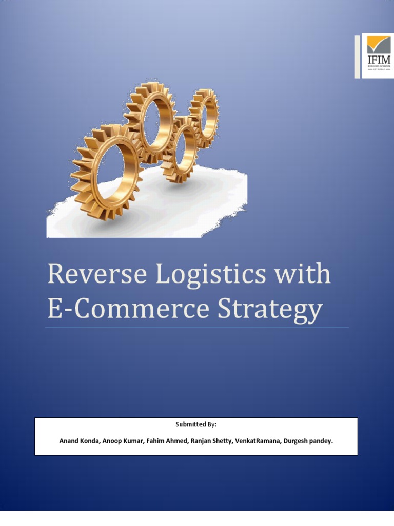 Reverse Logistics With E-Commerce Strategy | PDF | Logistics | Supply Chain