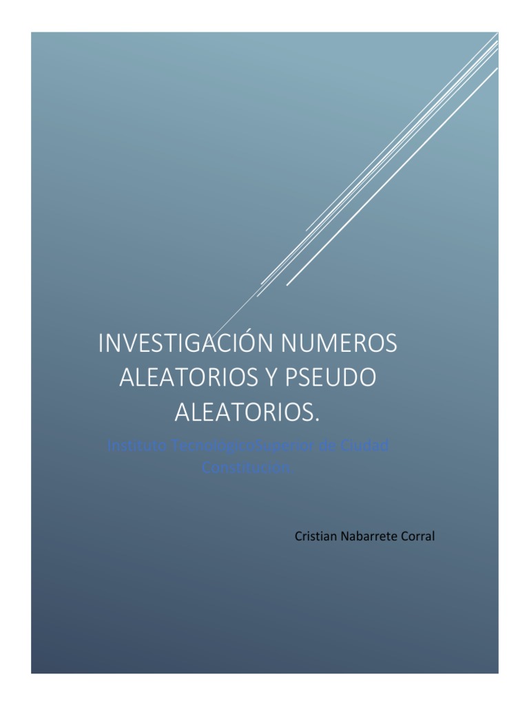 Numeros Aleatorios y Pseudoaleatorios | PDF | Aleatoriedad | Estadísticas