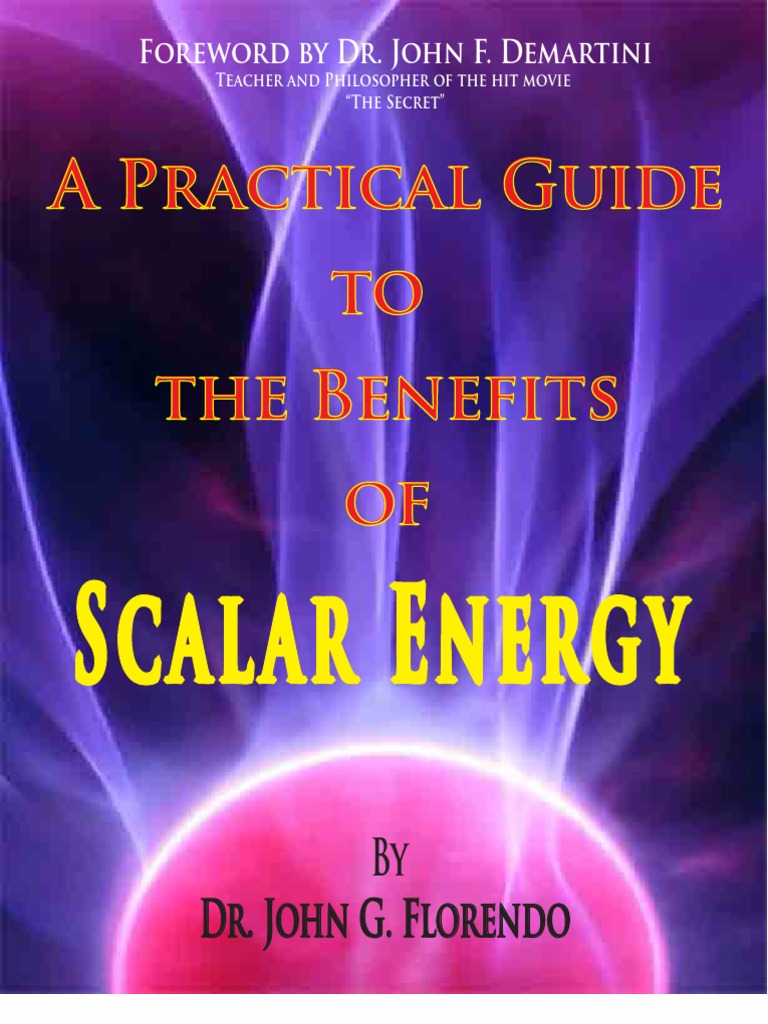 Practical Guide To The Use of Scalar Energy | PDF | Momentum | Quantum ...