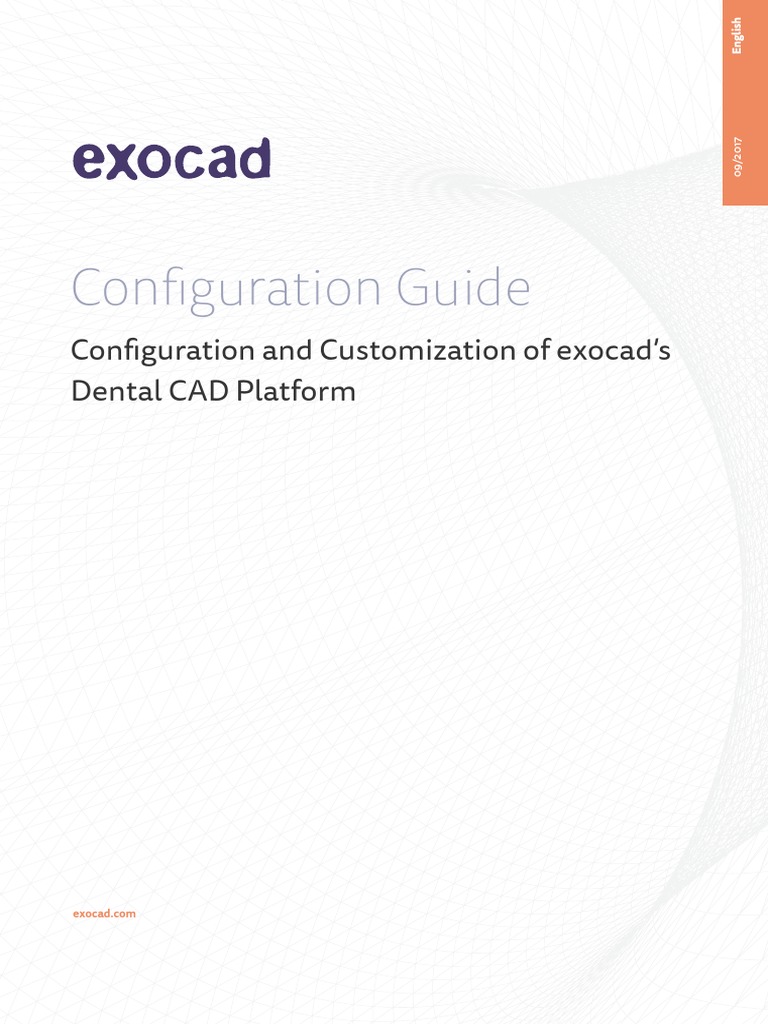 Exocad DentalCAD Configuration Guide DentalCAD Platform en | Download ...