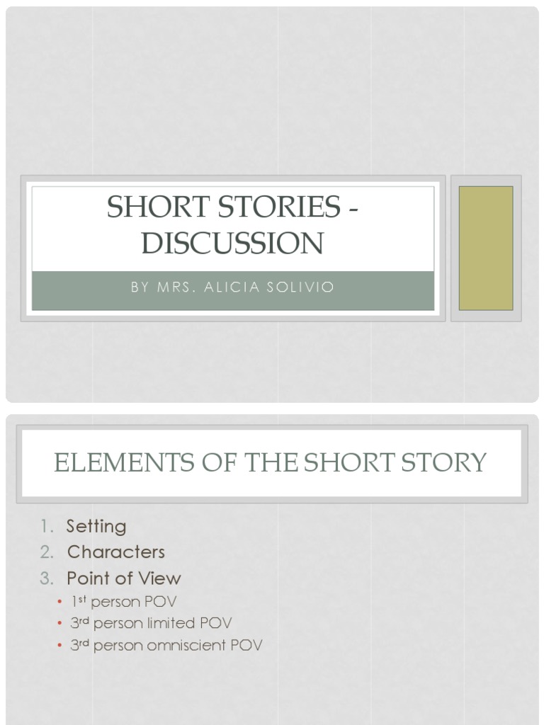 Short Stories - Discussion: Bymrs. Alicia Solivio | PDF | Narration