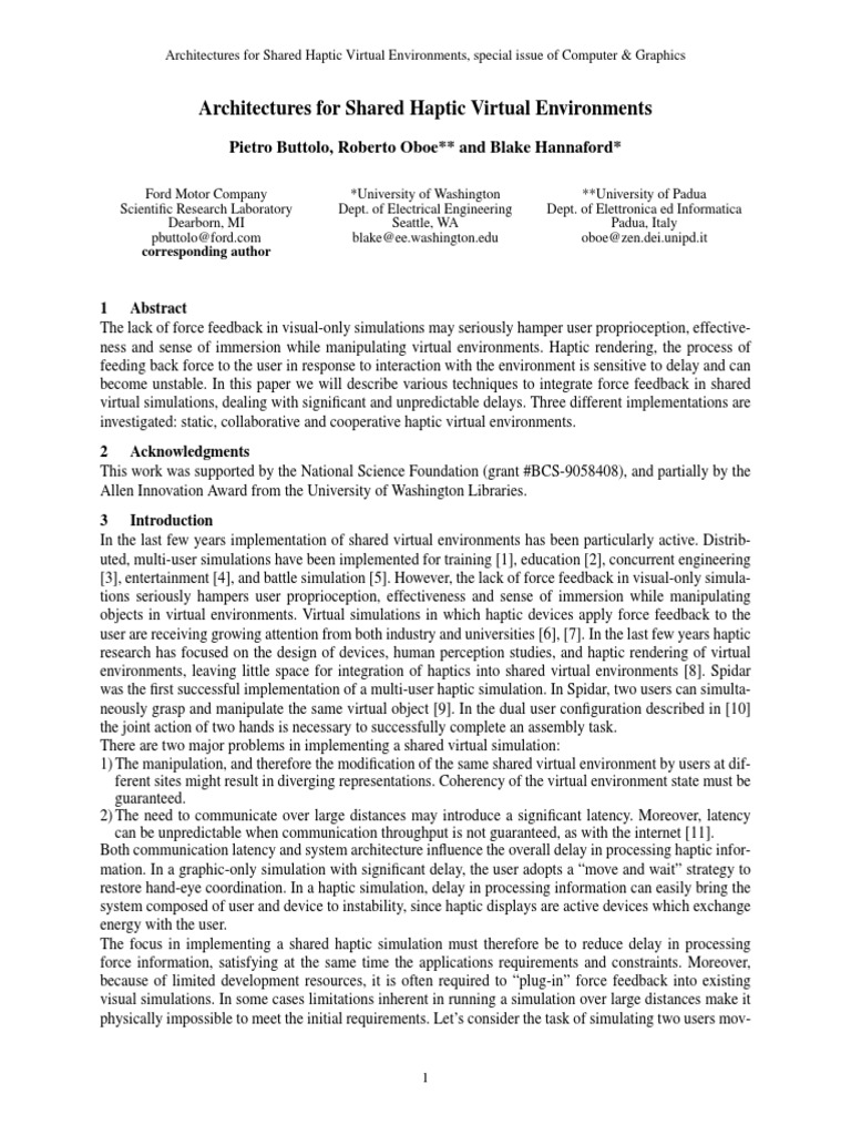 Architectures For Shared Haptic Virtual Environments: Pietro Buttolo, Roberto Oboe and Blake ...