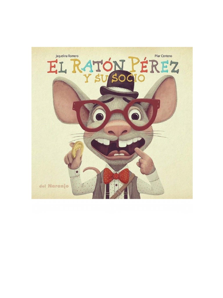 El Ratoncito Perez | PDF | Hada de los dientes | Víspera de Todos los ...