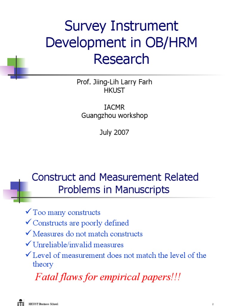 Survey Instrument Development in OB/HRM Research: Prof. Jiing-Lih Larry ...
