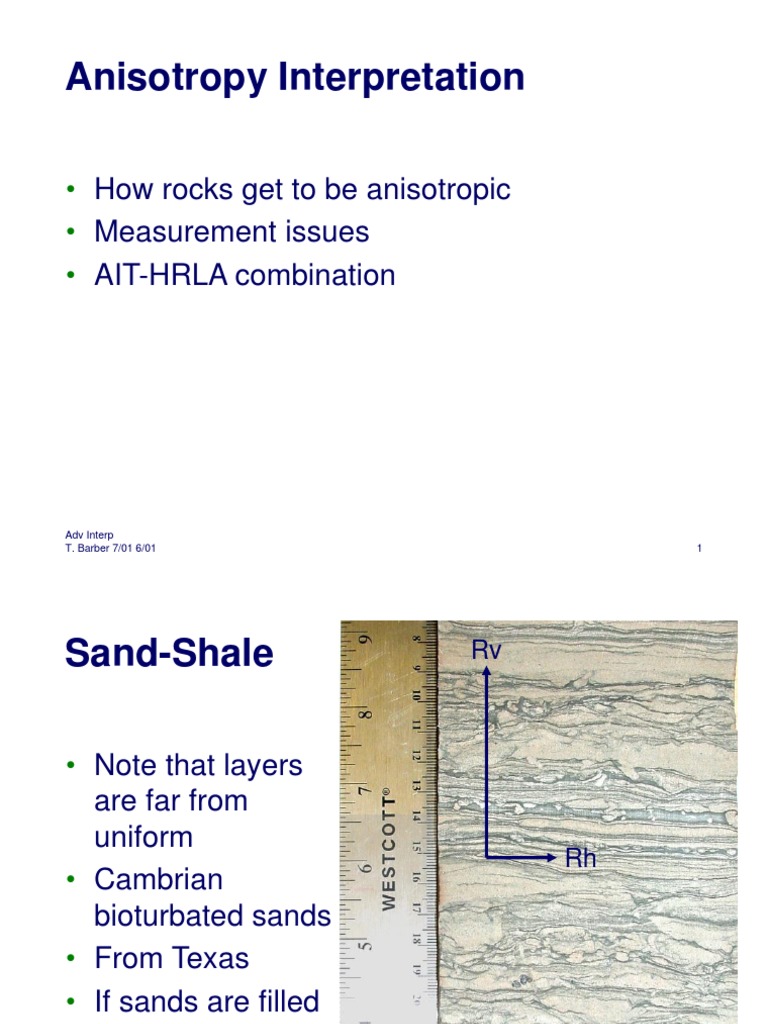 Anisotropy Interpretation: How Rocks Get To Be Anisotropic Measurement ...